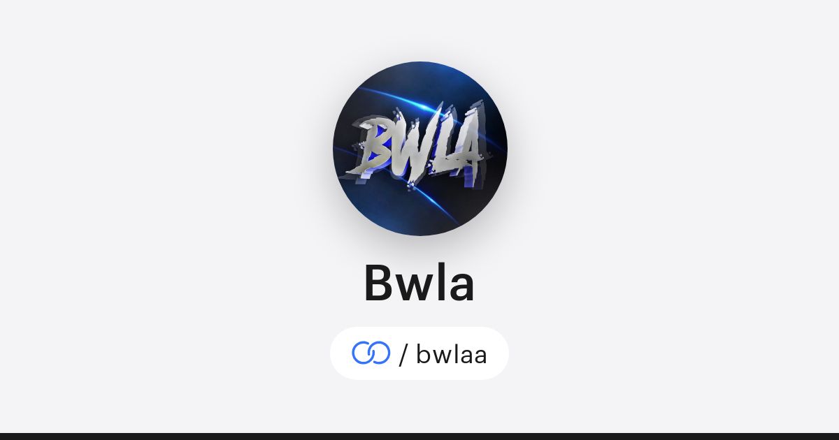 Bwla (/bwlaa) · solo.to