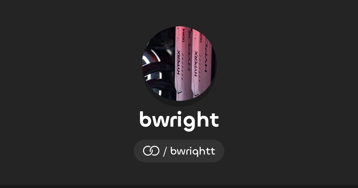 bwright (/bwriqhtt) · solo.to