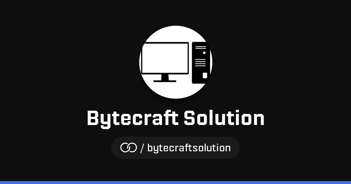 Bytecraft Solution (/bytecraftsolution) · solo.to