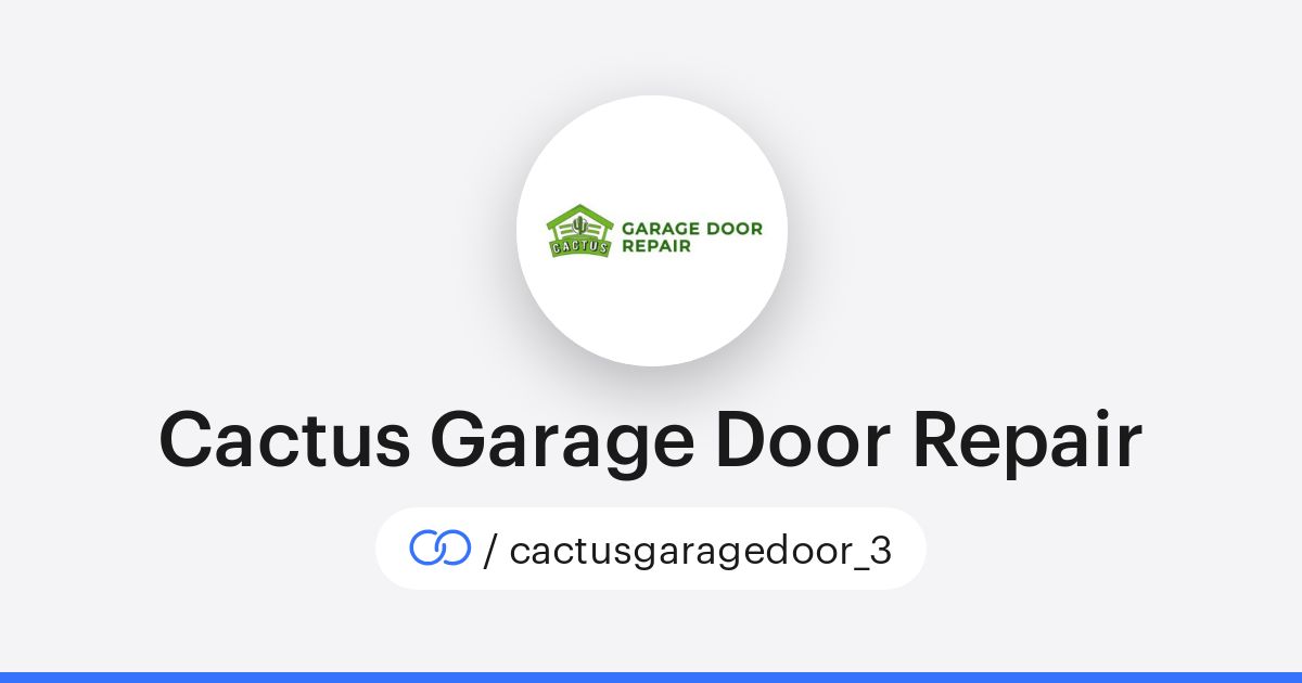 Cactus Garage Door Repair