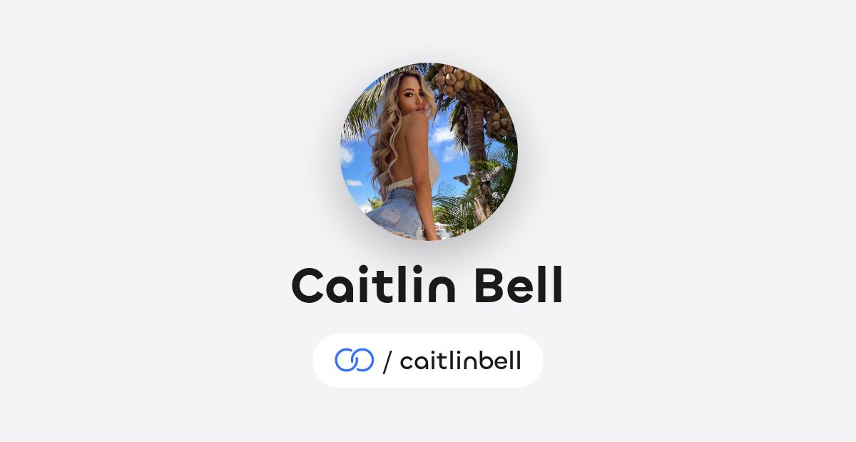 Caitlin Bell (/caitlinbell) · solo.to
