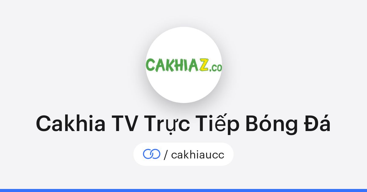Cakhia TV Trực Tiếp Bóng Đá (/cakhiaucc) · solo.to