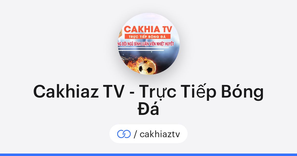 Cakhiaz TV - Trực Tiếp Bóng Đá (/cakhiaztv) · solo.to