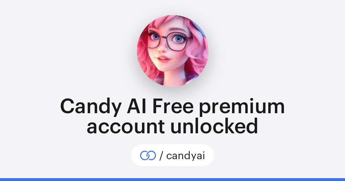 Candy AI Free premium account unlocked (/candyai) · solo.to
