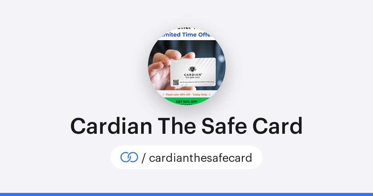 Cardian The Safe Card (/cardianthesafecard) · solo.to
