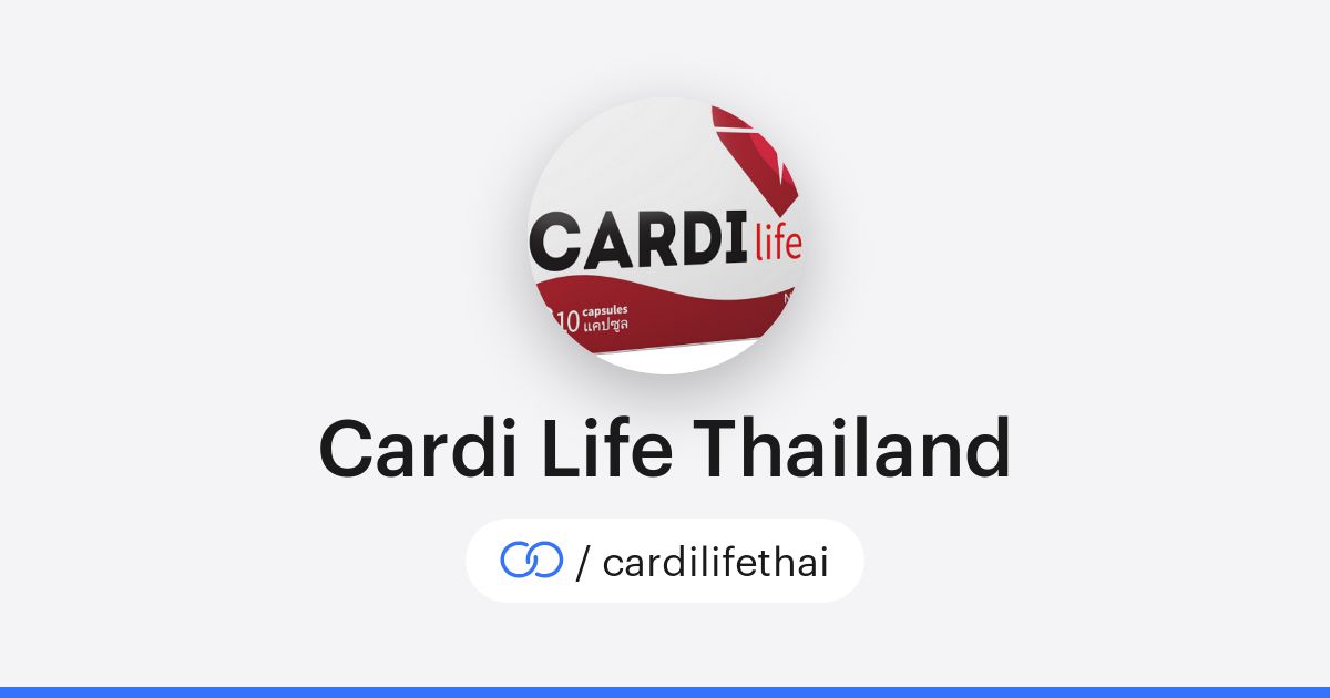 Cardi Life Thailand (/cardilifethai) · solo.to