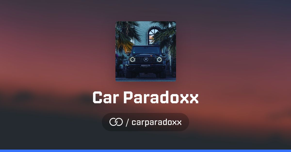 Car Paradoxx (/carparadoxx) · solo.to