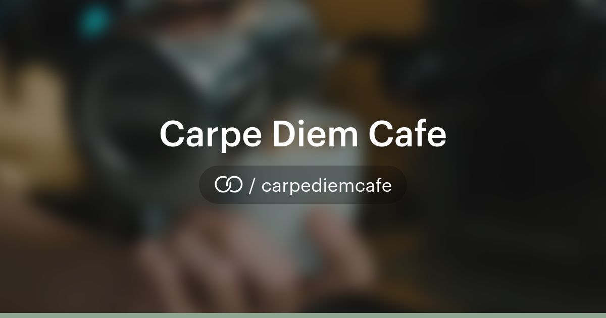 Carpe Diem Cafe (/carpediemcafe)