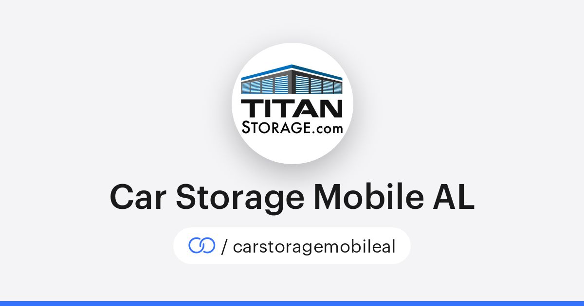 Car Storage Mobile AL (/carstoragemobileal) · solo.to