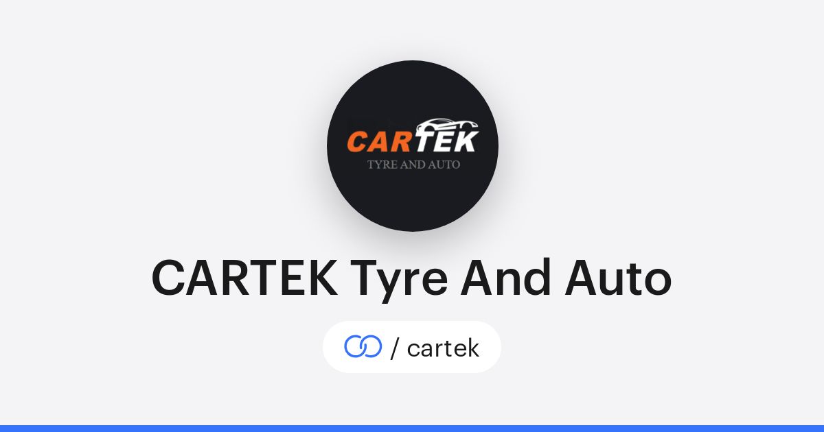 CARTEK Tyre And Auto (/cartek) · solo.to