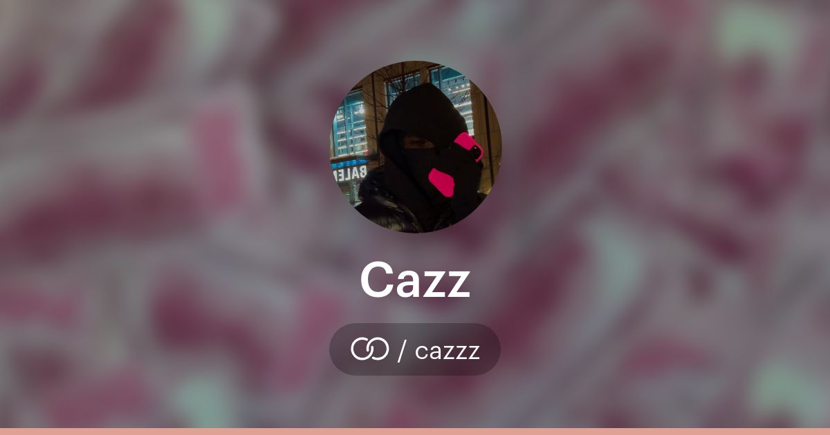 Cazz (/cazzz) · solo.to