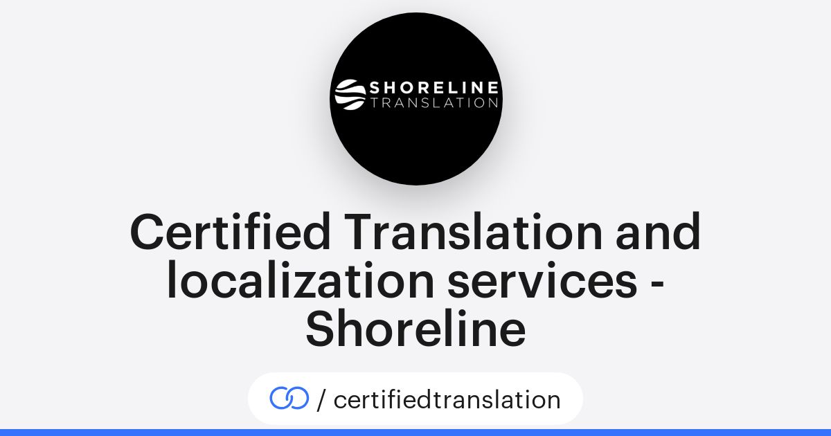 Certified Translation and localization services - Shoreline (/certifiedtranslation) · solo.to