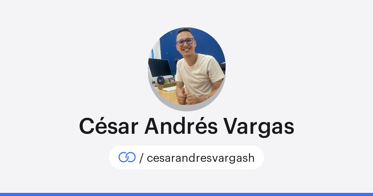 César Andrés Vargas (/cesarandresvargash) · solo.to