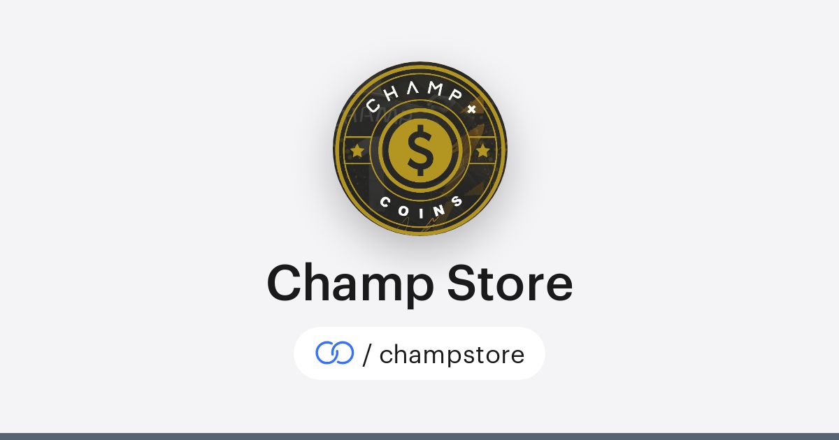 Champ Store (/champstore) · solo.to