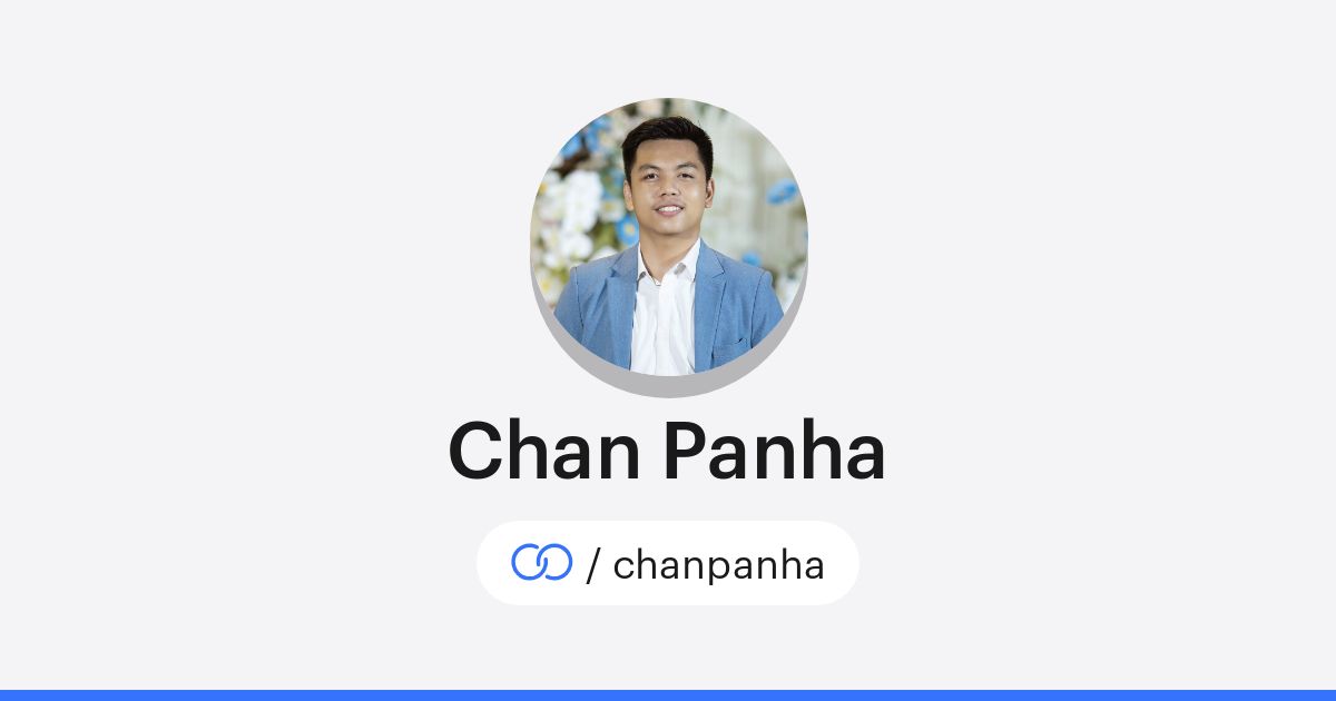 Chan Panha (/chanpanha) · solo.to