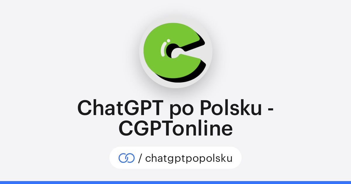 ChatGPT po Polsku - CGPTonline (/chatgptpopolsku) · solo.to
