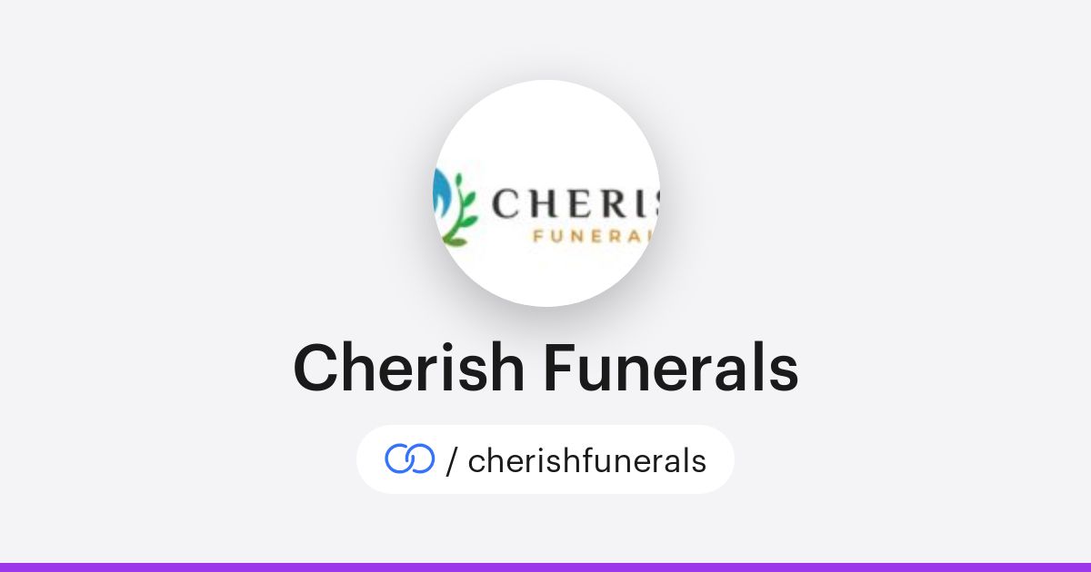 Cherish Funerals (/cherishfunerals) · solo.to