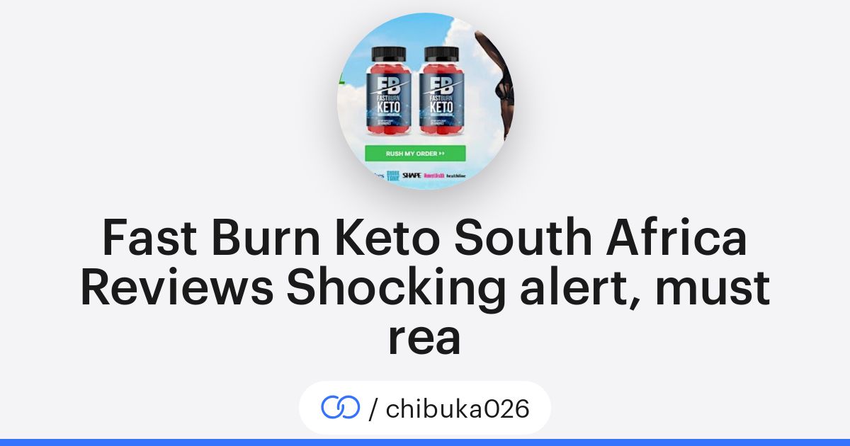 Fast Burn Keto South Africa Reviews Shocking alert, must rea ...