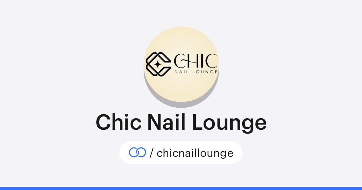 Chic Nail Lounge (/chicnaillounge) · solo.to