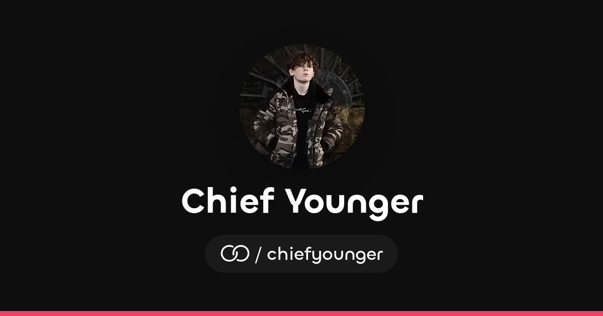 Chief Younger (/chiefyounger) · solo.to