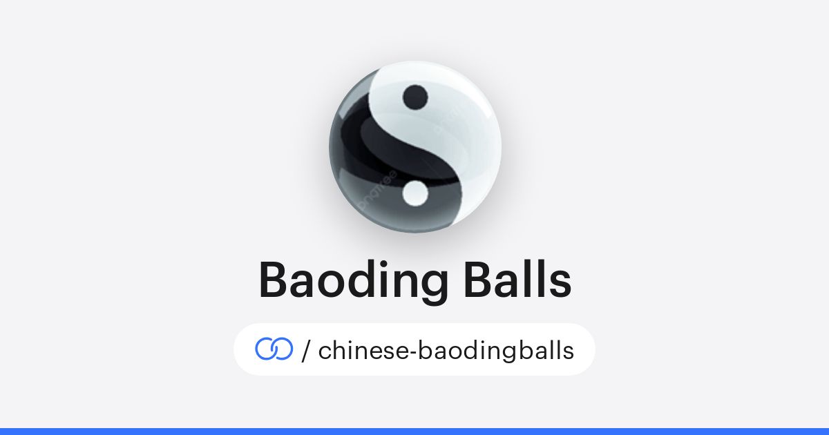 Baoding Balls (/chinese-baodingballs) · solo.to