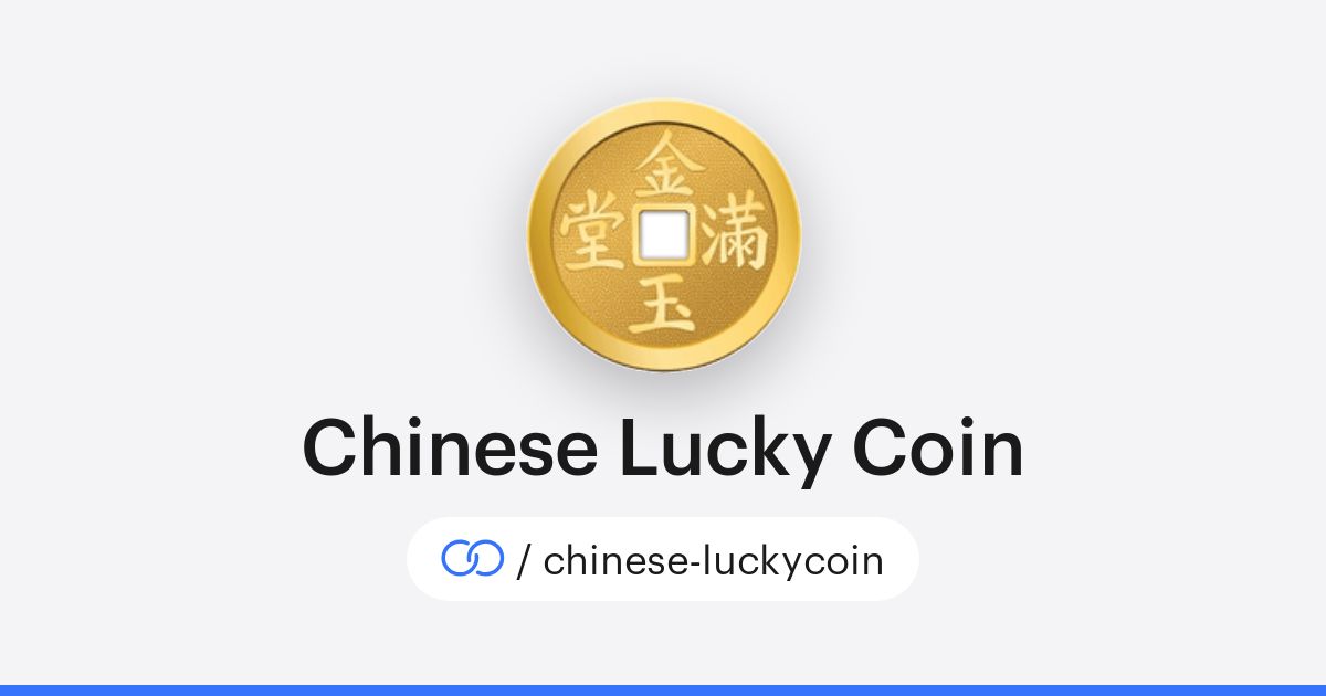 Chinese Lucky Coin (/chinese-luckycoin) · solo.to