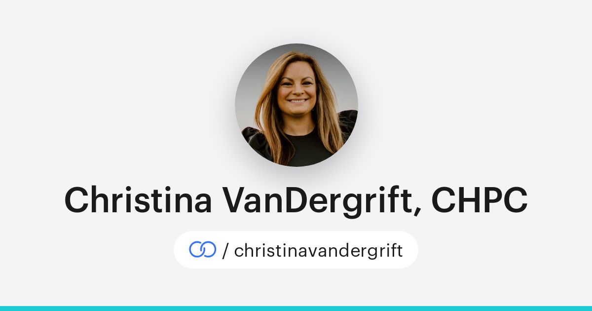 Christina VanDergrift, CHPC (/christinavandergrift) · solo.to