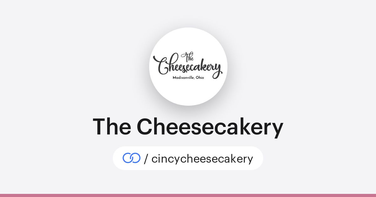 The Cheesecakery (/cincycheesecakery) · solo.to