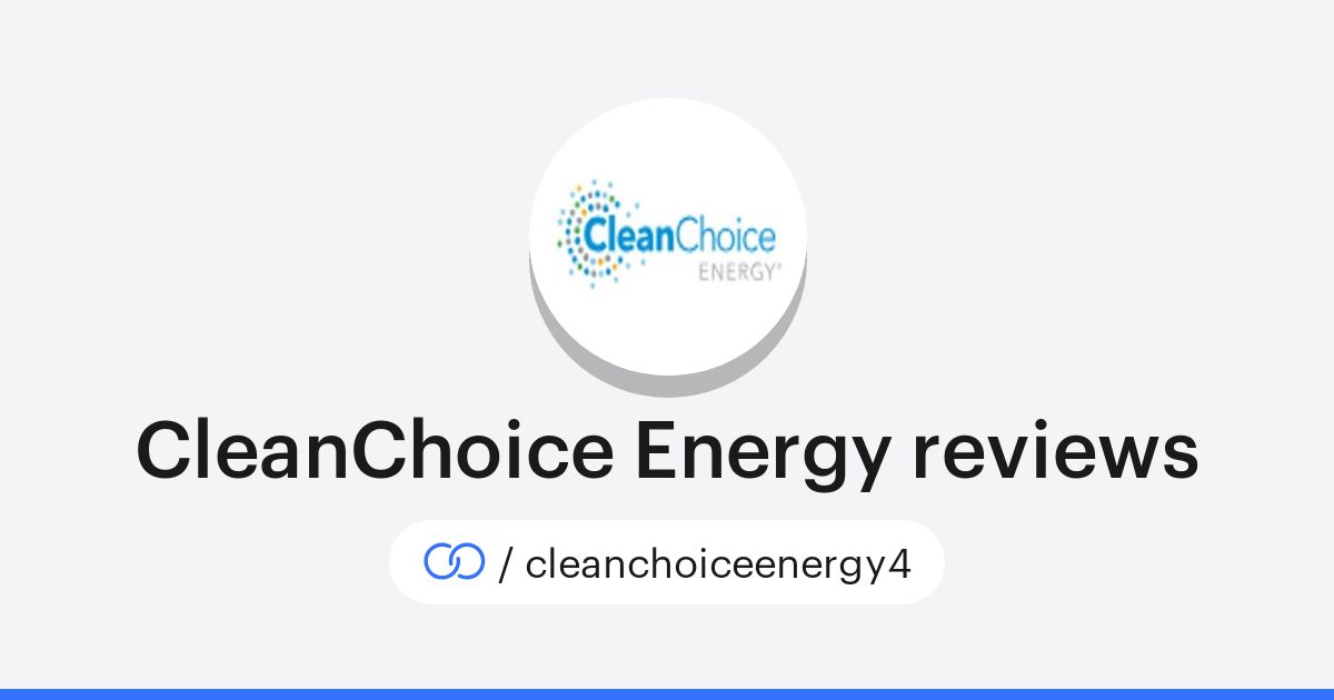 CleanChoice Energy reviews (/cleanchoiceenergy4) · solo.to