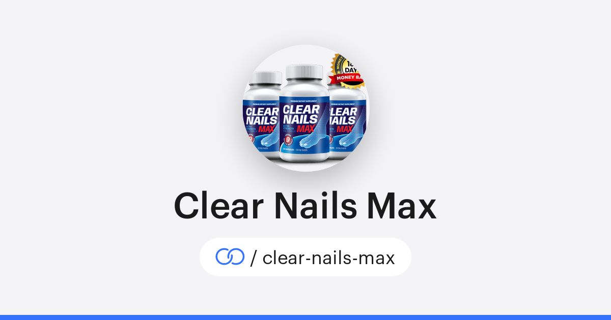 Clear Nails Max (/clear-nails-max) · solo.to