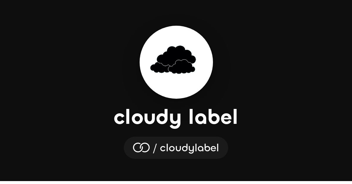 cloudy label (/cloudylabel) · solo.to