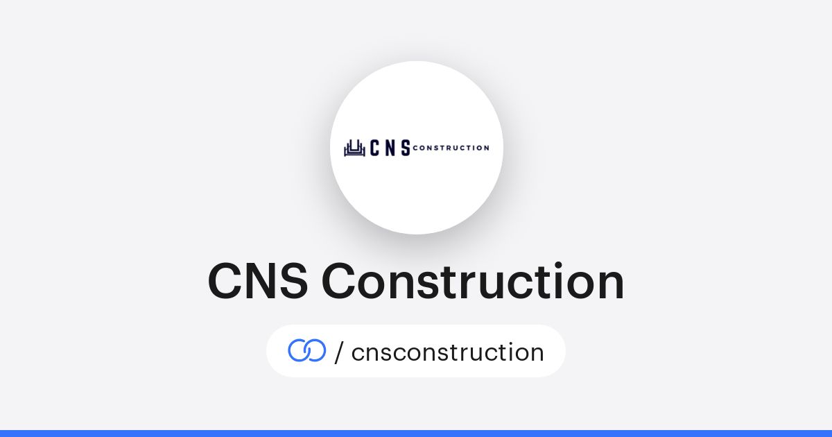 CNS Construction (/cnsconstruction) · solo.to