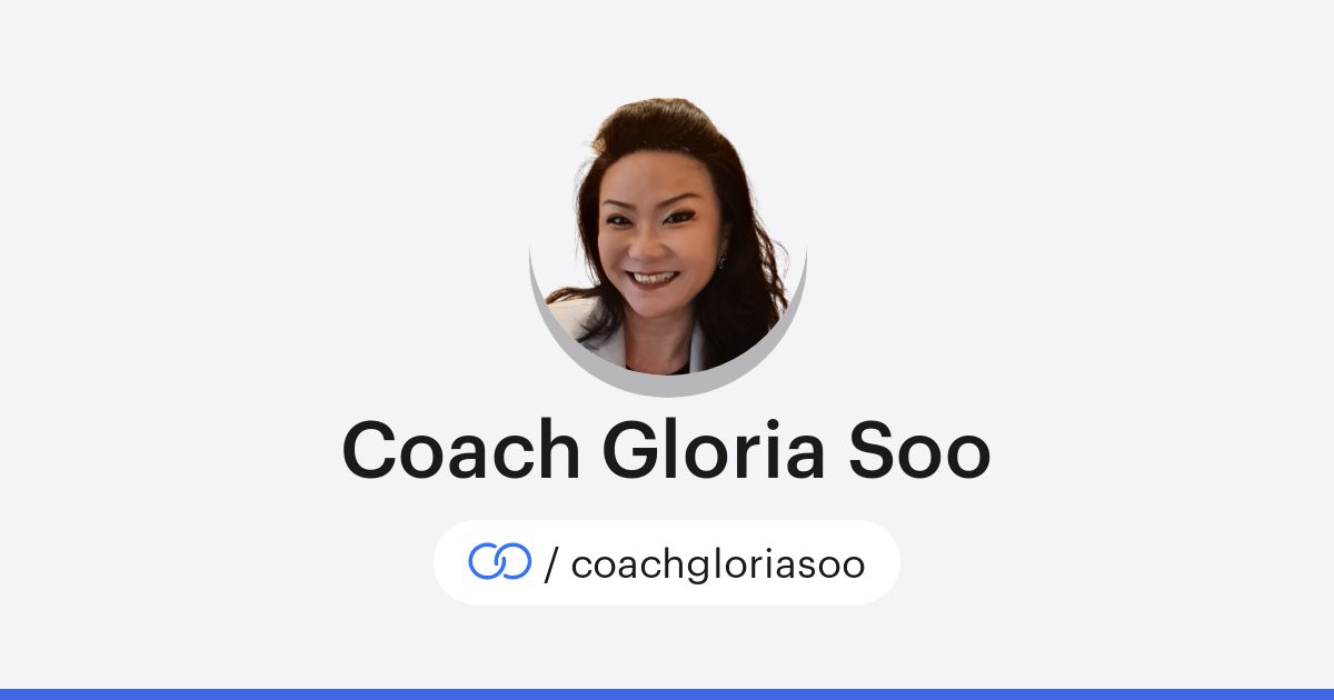 Coach Gloria Soo (/coachgloriasoo) · solo.to