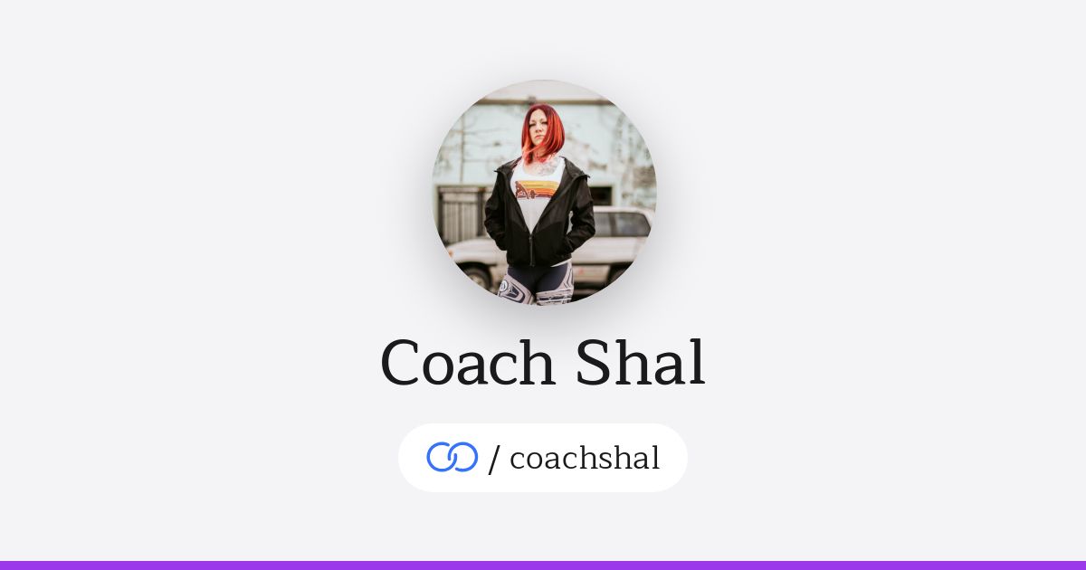 Coach Shal (/coachshal) · solo.to