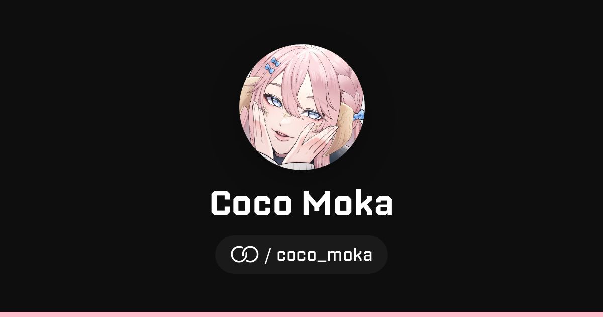 Coco Moka (/coco_moka) · solo.to