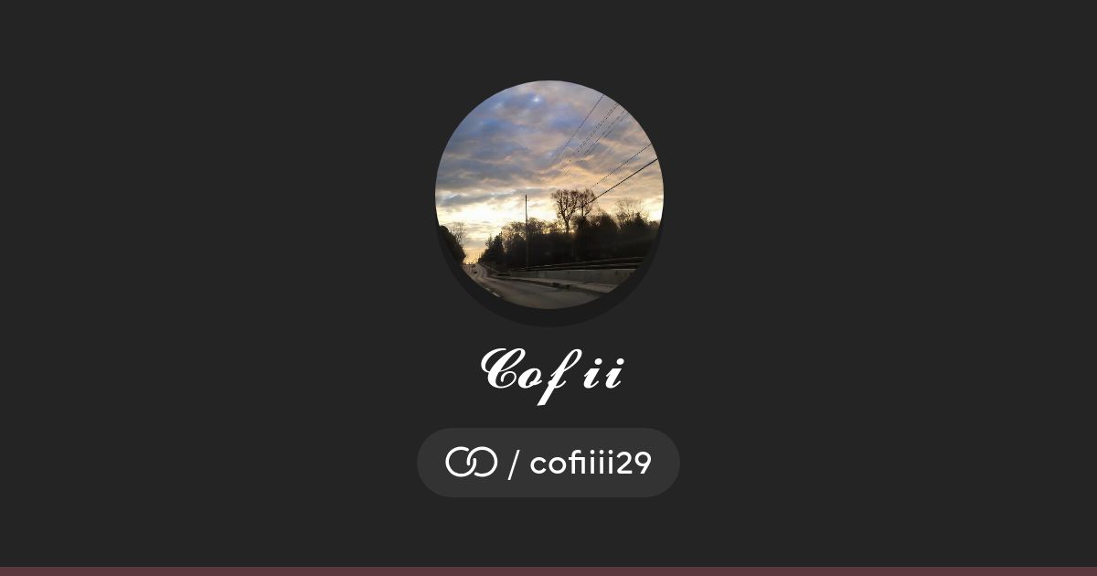 𝓒𝓸𝓯𝓲𝓲 (/cofiiii29) · solo.to
