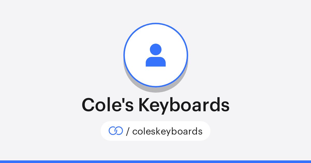 Cole's Keyboards (/coleskeyboards) · solo.to