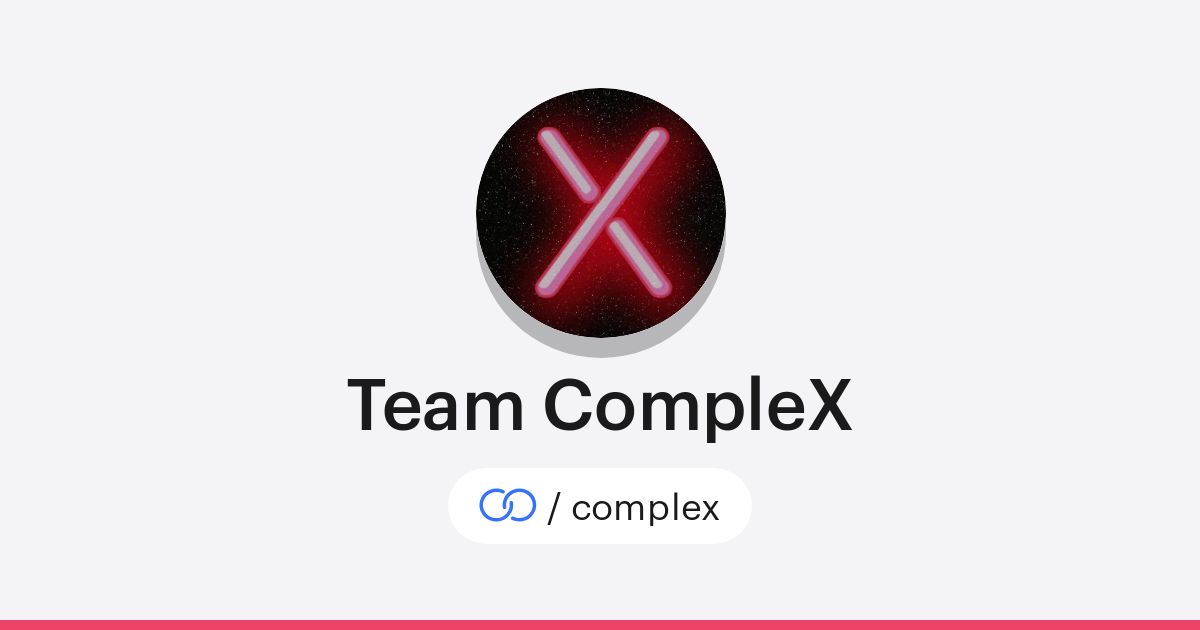Team CompleX (/complex) · solo.to