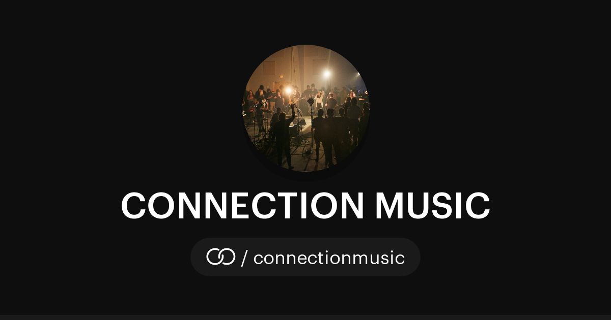 CONNECTION MUSIC (/connectionmusic) · solo.to