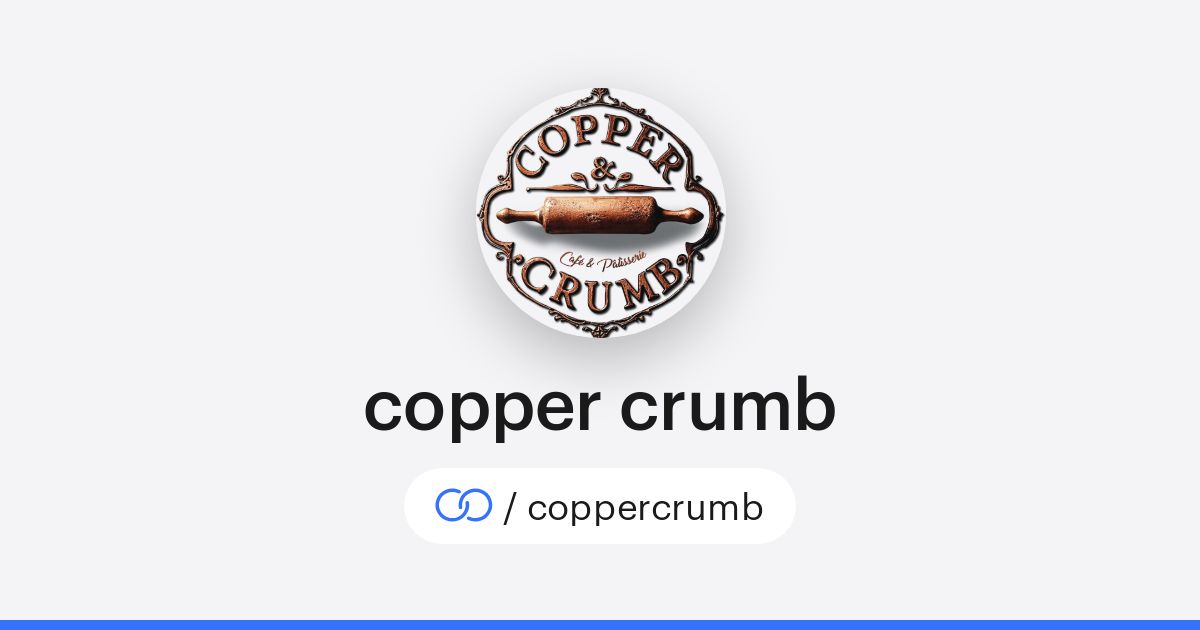 copper crumb (/coppercrumb) · solo.to