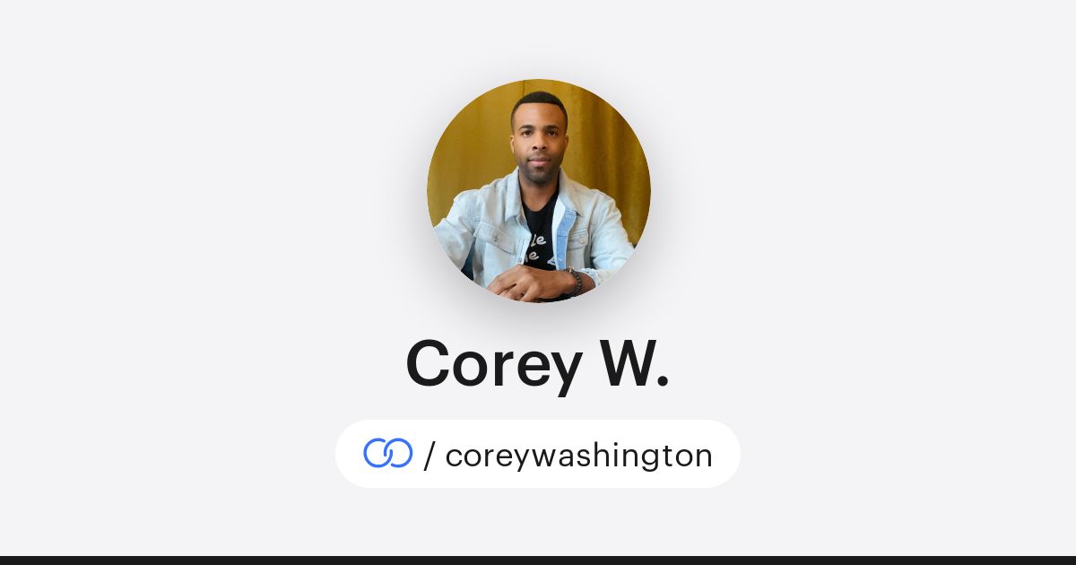 Corey W. (/coreywashington) · solo.to