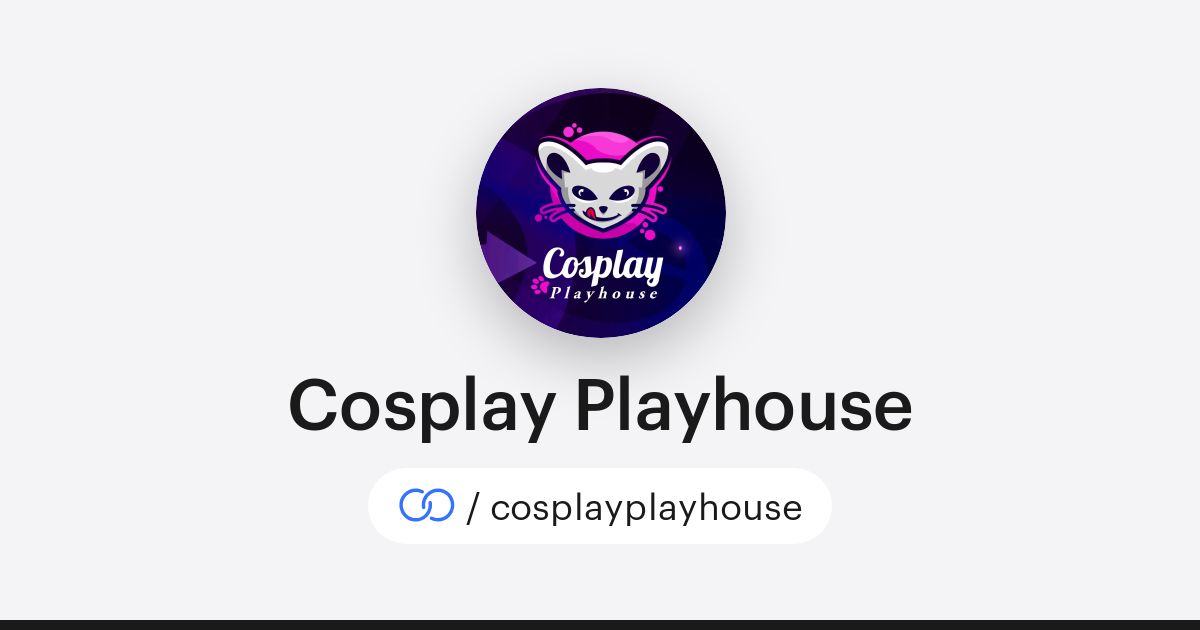 Cosplay Playhouse (/cosplayplayhouse) · solo.to