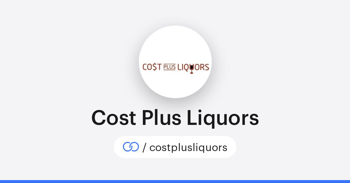 Cost Plus Liquors (/costplusliquors) · solo.to