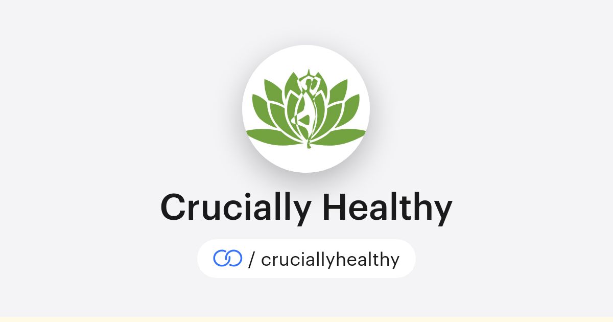 Crucially Healthy (/cruciallyhealthy) · solo.to