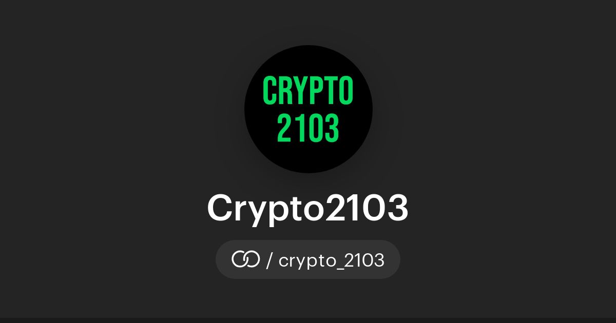 Crypto2103 (/crypto_2103) · solo.to