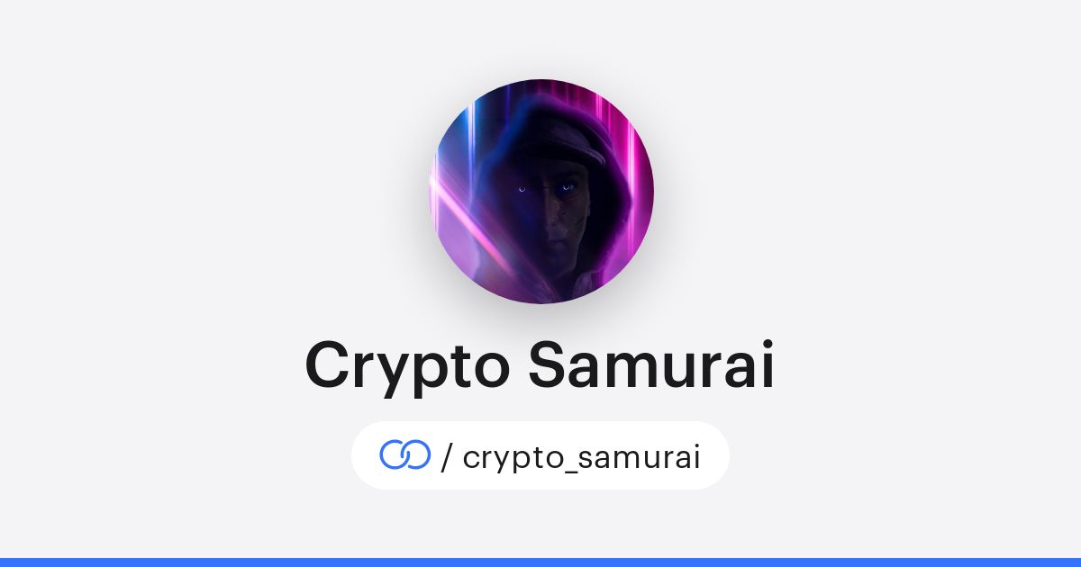 Crypto Samurai (/crypto_samurai) · solo.to