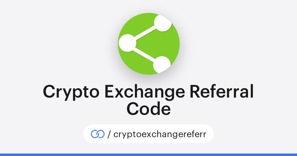 Crypto Exchange Referral Code (/cryptoexchangereferr) · solo.to