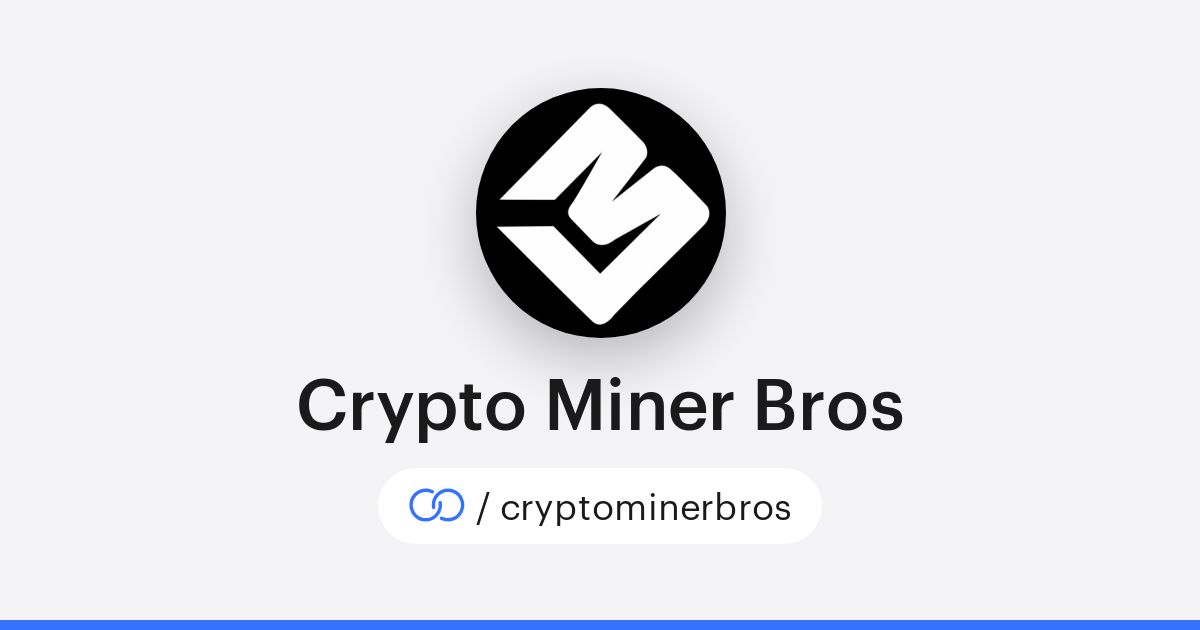 Crypto Miner Bros (/cryptominerbros) · solo.to