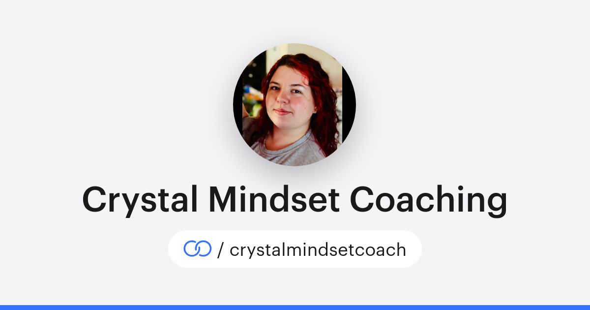 Crystal Mindset Coaching (/crystalmindsetcoach) · solo.to