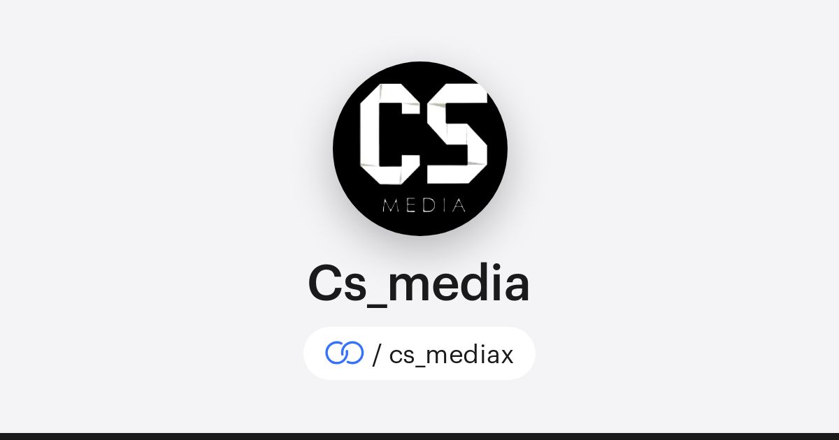 Cs_media (/cs_mediax) · solo.to